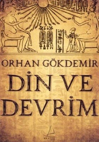 Din ve Devrim by Orhan Gökdemir | Goodreads