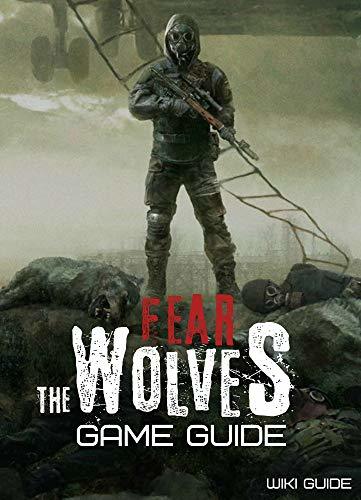 Fear the Wolves Game Guide by Wiki Guide | Goodreads
