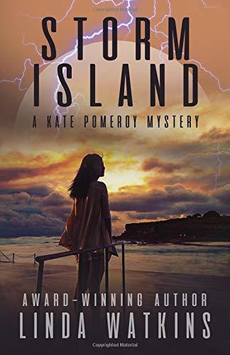 Storm Island: A Kate Pomeroy Mystery by Linda Watkins | Goodreads