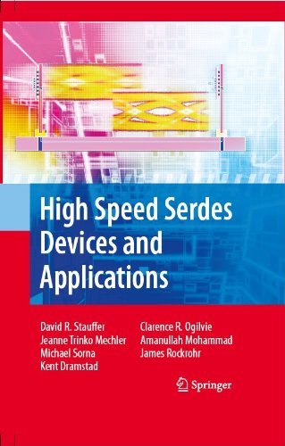 High Speed Serdes Devices and Applications by David Robert Stauffer ...