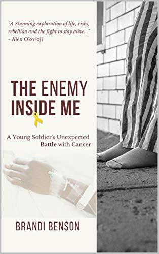 The Enemy Inside Me by Brandi Benson | Goodreads