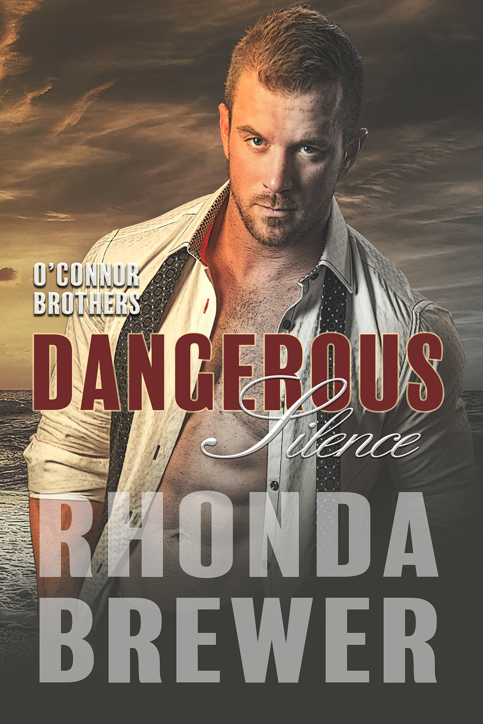 Dangerous Silence (O'Connor Brothers #5) by Rhonda Brewer | Goodreads