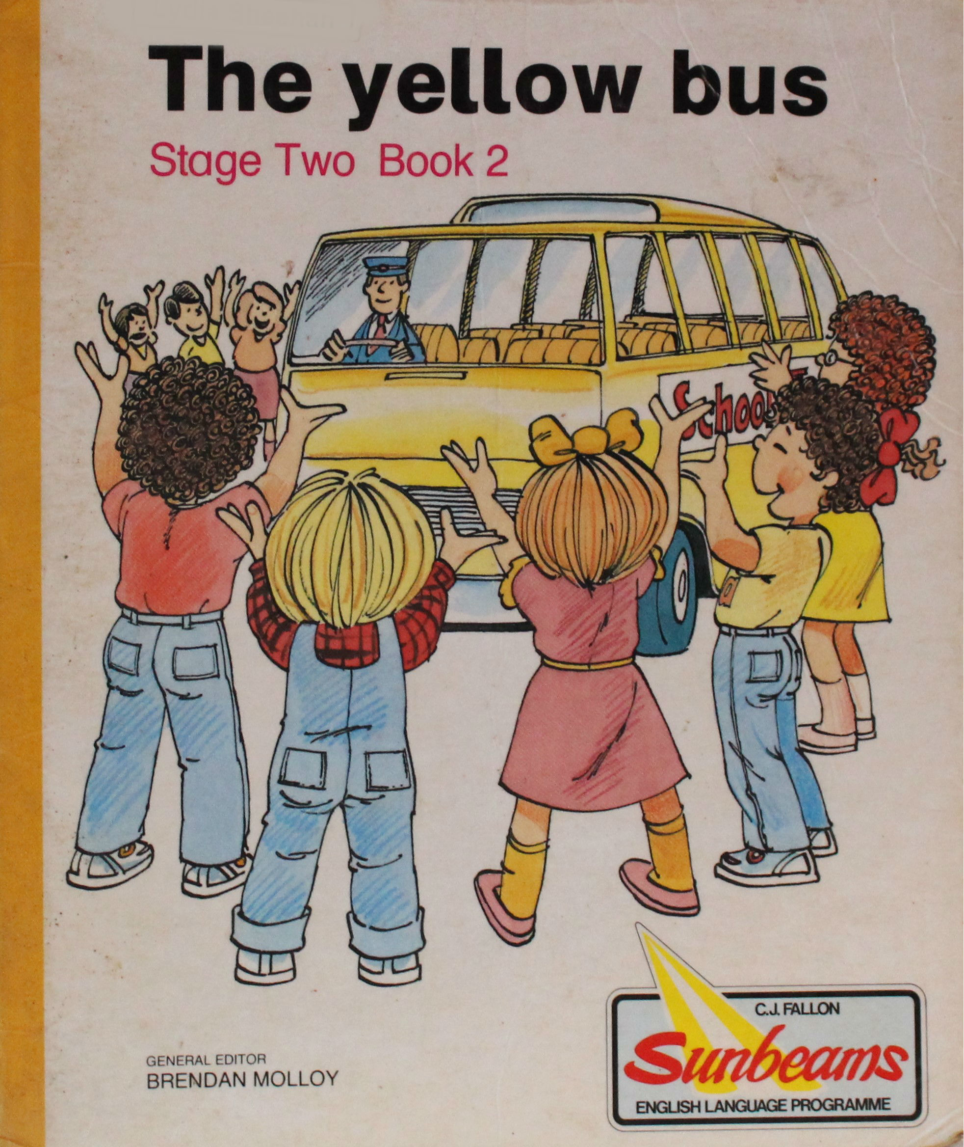 The Yellow Bus (Sunbeams: Stage Two Book 2) by Brendan Molloy | Goodreads