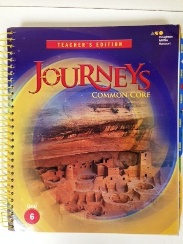 Journeys: Teacher's Edition Volume 6 Grade 5 2014 by Houghton Mifflin Harcourt | Goodreads