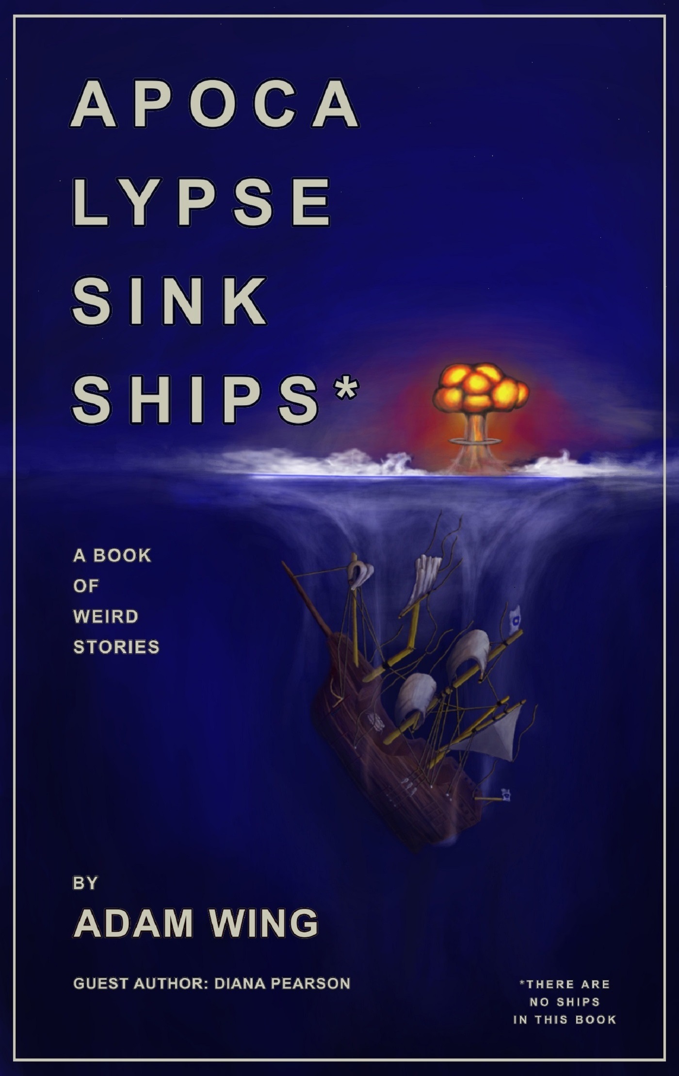 Apoca Lypse Sink Ships by Adam Wing | Goodreads