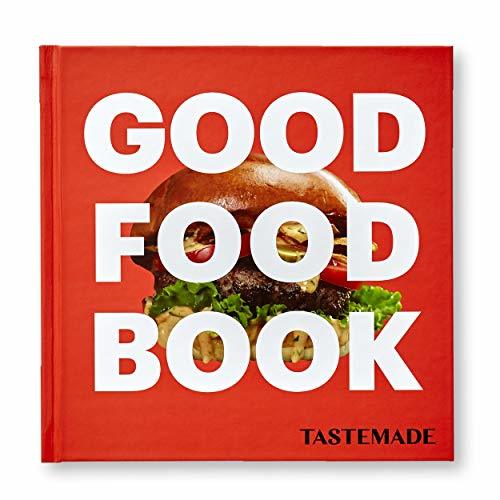 Good Food Book by Tastemade by Inc. Tastemade | Goodreads