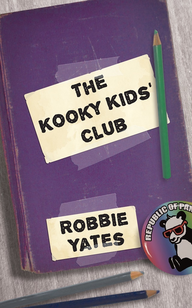 The Kooky Kids' Club by Robbie Yates | Goodreads