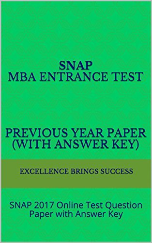 SNAP MBA Entrance Test Previous Year Paper (With Answer Key): SNAP 2017 ...