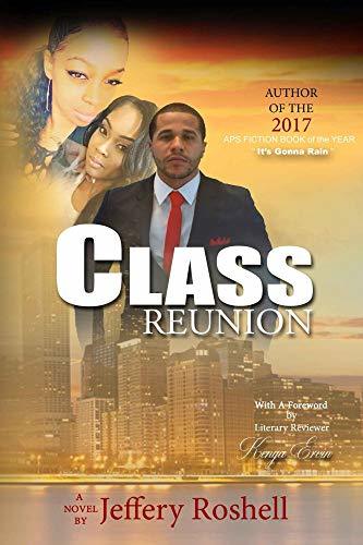Class Reunion by Jeffery Roshell | Goodreads