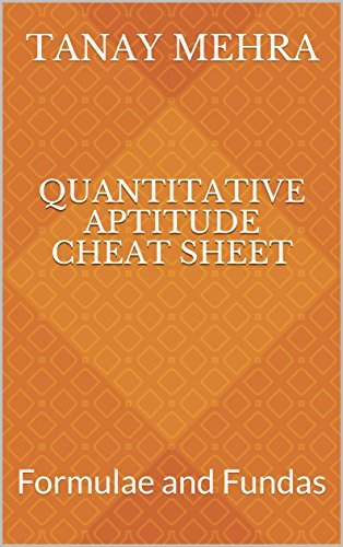Quantitative Aptitude Cheat Sheet: Formulae and Fundas by Tanay Mehra ...