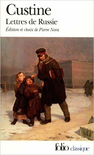 Lettres de Russie by Astolphe de Custine | Goodreads