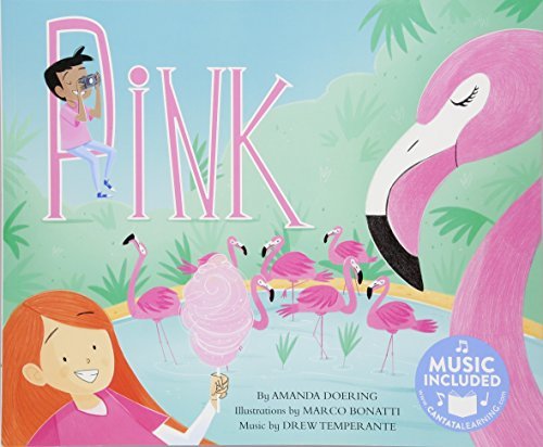 Pink (Sing Your Colors!) by Amanda Doering Tourville | Goodreads