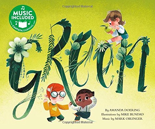 Green (Sing Your Colors!) by Amanda Doering Tourville | Goodreads