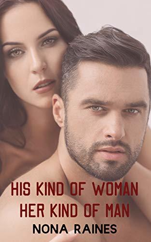 His Kind of Woman/Her Kind of Man: A Transgender Romance Duet by Nona Raines | Goodreads