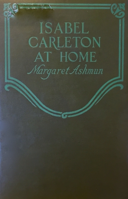 Isabel Carleton at Home by Margaret Ashmun | Goodreads