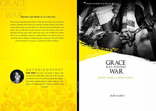 GRACE HAS FOUND WAR by Ruby Karyo | Goodreads