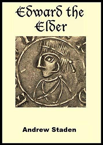 Edward the Elder and Ethelflaed, Lady of the Mercians by Andrew Staden ...
