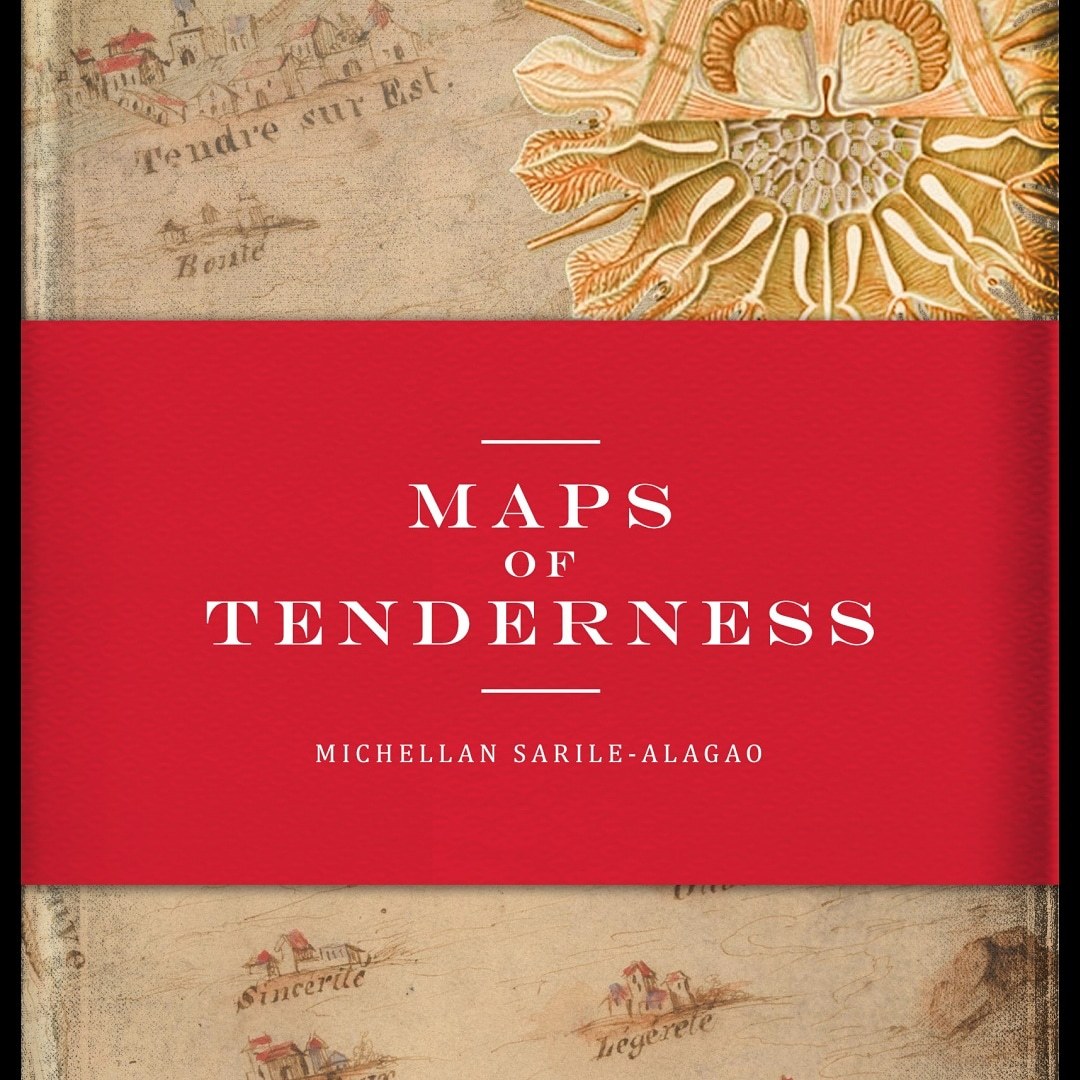Maps Of Tenderness by Michellan Sarile-Alagao | Goodreads