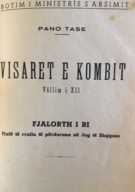 Visaret e Kombit : Fjalorth i ri : Fjalë të rralla të përdorura në jug ...