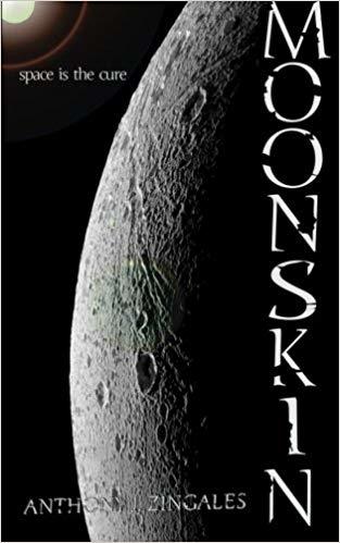 Moonskin by Anthony J. Zingales | Goodreads