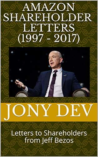 Amazon CEO Letters ( 2009 - 2018 ) : CEO Letters & Biz Reports Book 5 ...