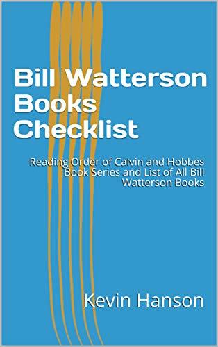 Bill Watterson Books Checklist: Reading Order of Calvin and Hobbes Book ...