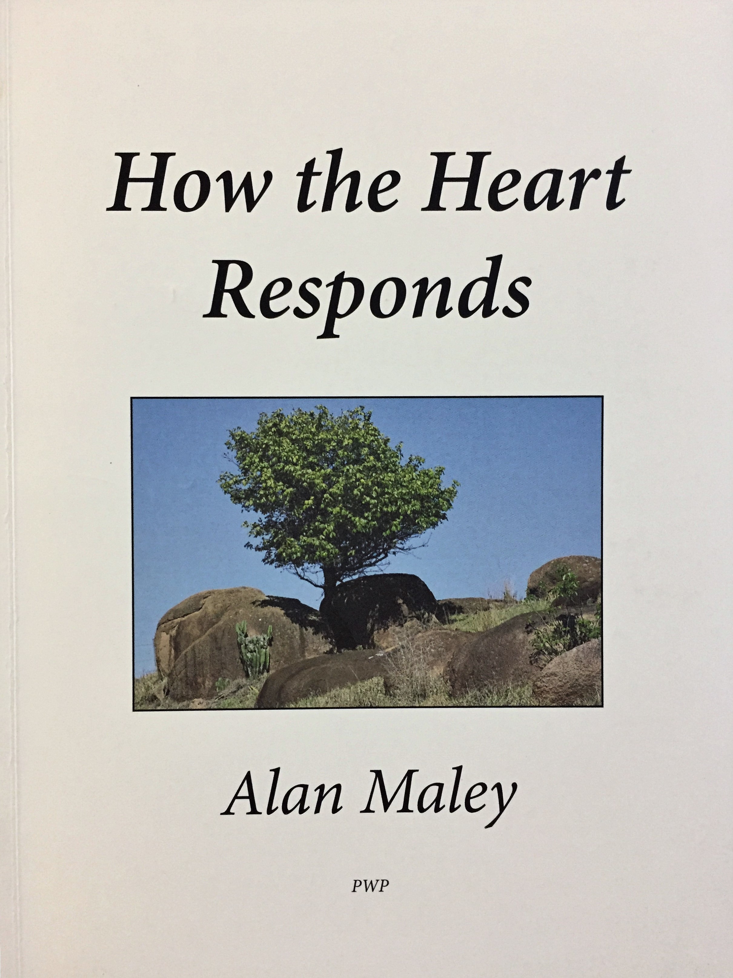 How the Heart Responds by Alan Maley | Goodreads