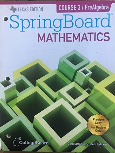 SpringBoard Mathematics Course 3 Student Edition by College Board ...