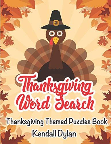 Thanksgiving Word Search: Thanksgiving Themed Puzzles Book by Kendall ...