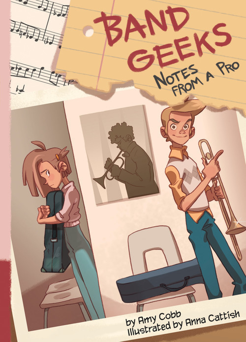 Notes from a Pro (Band Geeks) by Amy Cobb | Goodreads