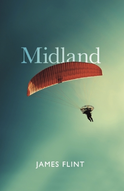 Midland by James Flint | Goodreads