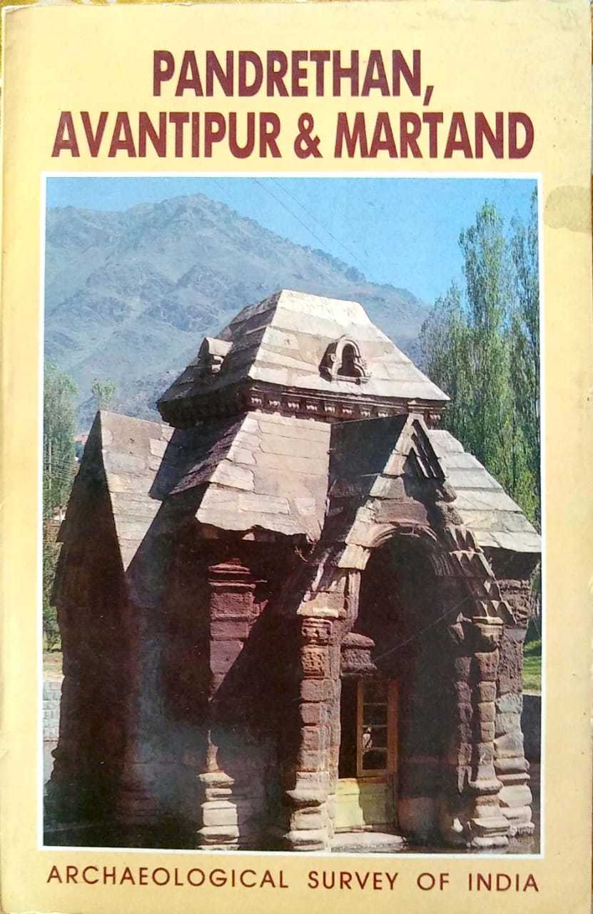 Pandrethan, Avantipur & Martand by Debala Mitra | Goodreads