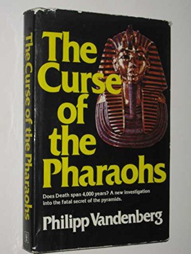 The curse of the Pharaohs by Philipp Vandenberg | Goodreads