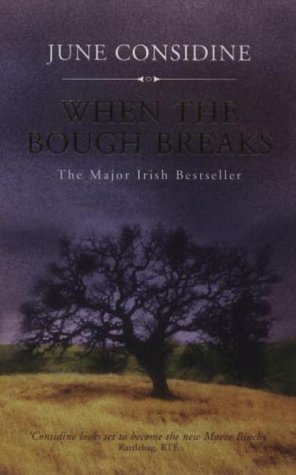 When the Bough Breaks by June Considine | Goodreads