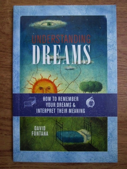 Understanding Dreams: How to remember your dreams & interpret their ...