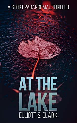 At The Lake by Elliott S. Clark | Goodreads