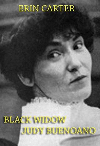 Black Widow Judy Buenoano: Tales of True Crime by Erin Carter | Goodreads