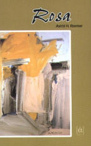 Rosa by Astrid H. Roemer | Goodreads