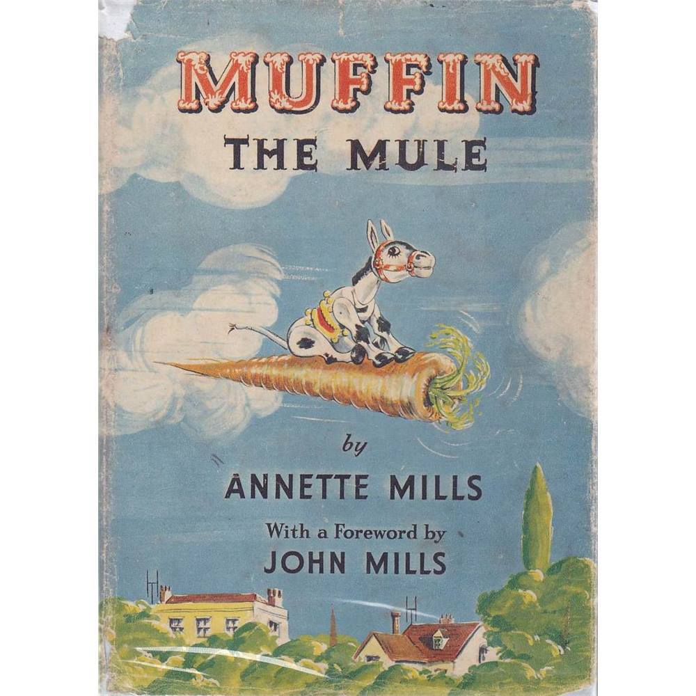 Muffin the Mule by Annette Mills | Goodreads