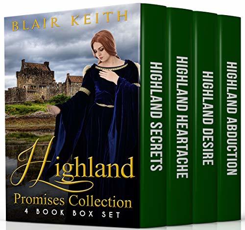 Highland Promises Collection: 4 Book Box Set by Blair Keith | Goodreads