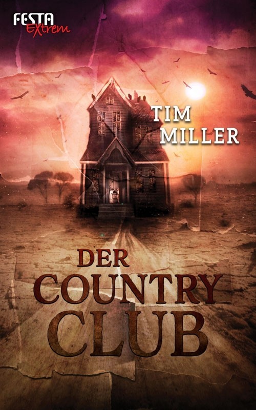 Der Country Club by Tim Miller | Goodreads