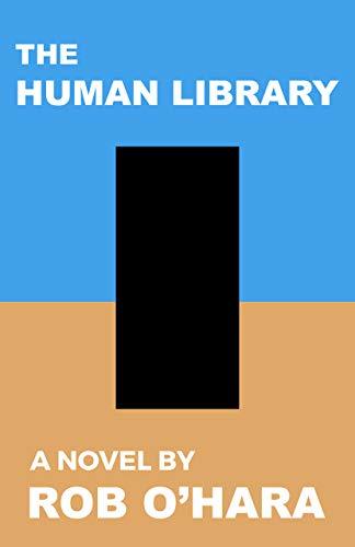 The Human Library by Rob O'Hara | Goodreads