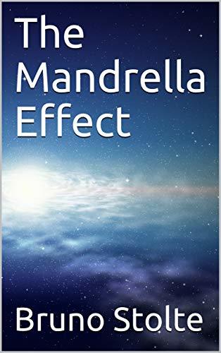 The Mandrella Effect by Bruno Stolte | Goodreads