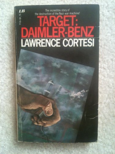 Target: Daimler-Benz by Lawrence Cortesi | Goodreads