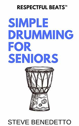 The senior drummer by Steve Benedetto | Goodreads