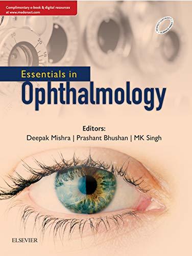Essentials in Ophthalmology - E-book by Deepak Mishra | Goodreads