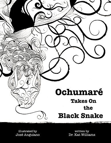 Ochumaré Takes On the Black Snake by Kat Williams | Goodreads