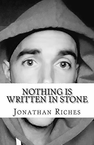 Nothing is Written in Stone: A Jonathan Lee Riches Companion by ...