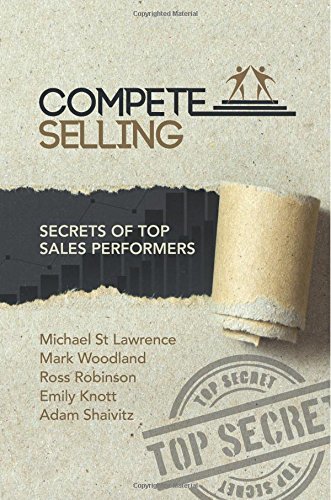 Compete Selling by Michael St. Lawrence | Goodreads