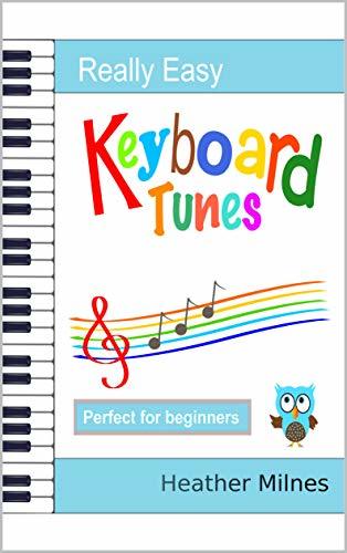 Really Easy Keyboard Tunes: 33 Fun and Easy Tunes for Keyboard | Easy ...